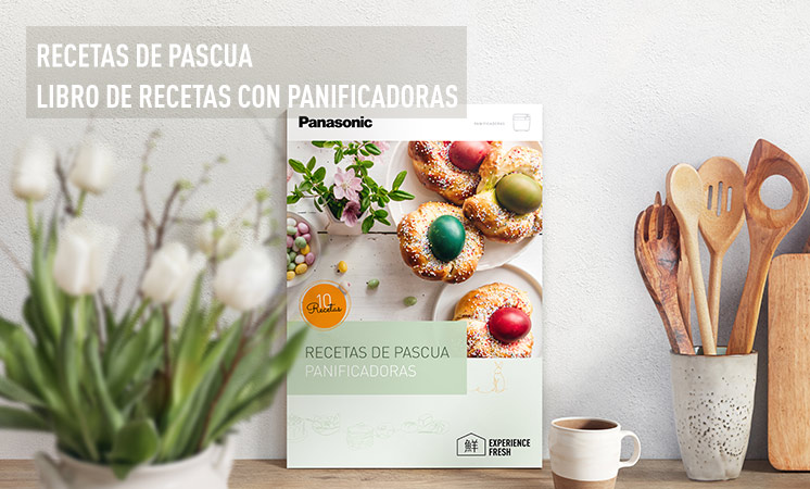 Easter-Recipe-Book_ES_v1 | Panasonic Experience Fresh